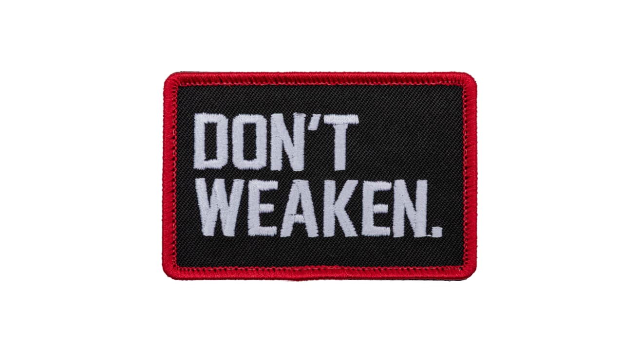 Don't Weaken Patch | Rogue Fitness UK